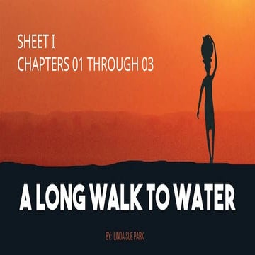 A Long Walk to Water - SHEET 01.pptx story | PPTX