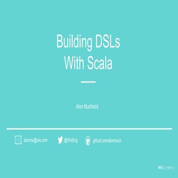 Building Dsls With Scala Ppt