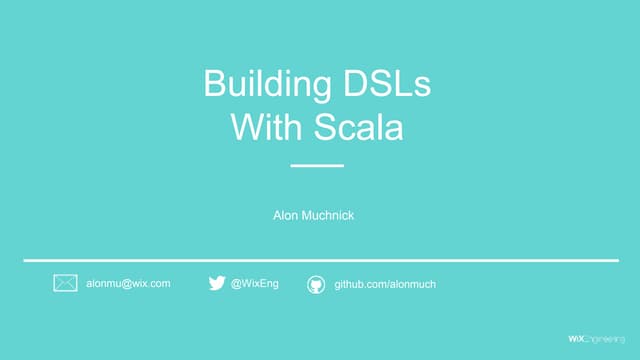 Building Dsls With Scala Ppt