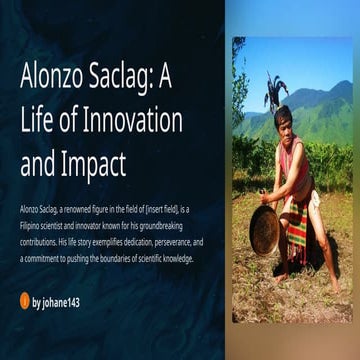 Alonzo-Saclag-A-Life-of-Innovation-and-Impact.pptx