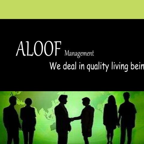 Aloof management9768340244 | PPTX
