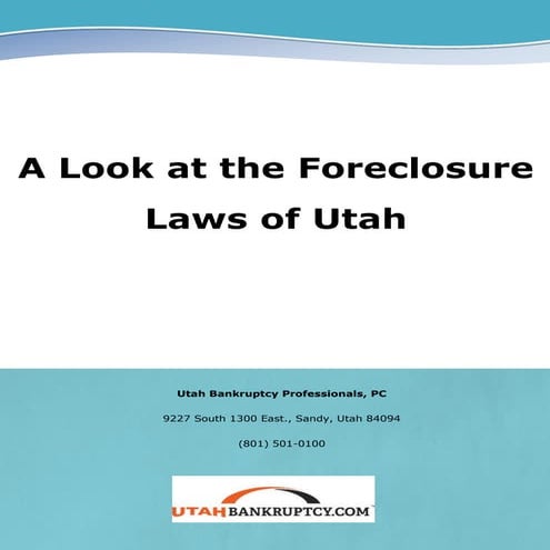 A Look at the Foreclosure Laws of Utah | PDF
