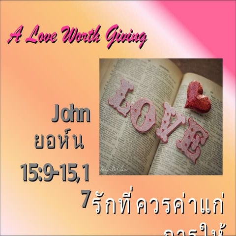 A love worth giving | PPT