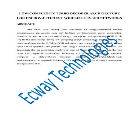 A Low Complexity Turbo Decoder Architecture For Energy Efficient Wireless Sensor Networks Doc