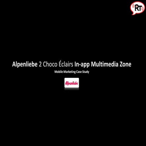 Alpenliebe in-app multimedia zone on RockeTalk, a mobile marketing case study | PPT