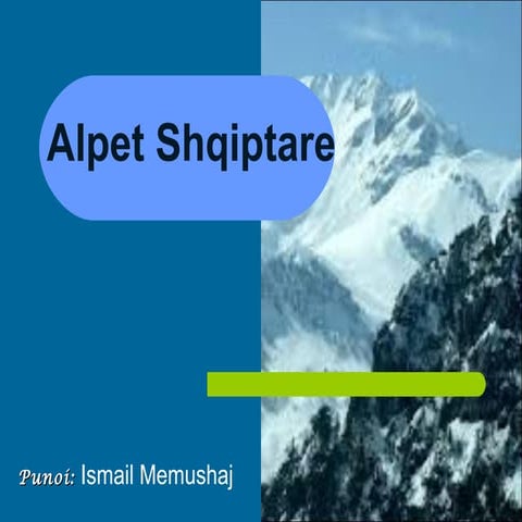 Alpet shqiptare | PPT