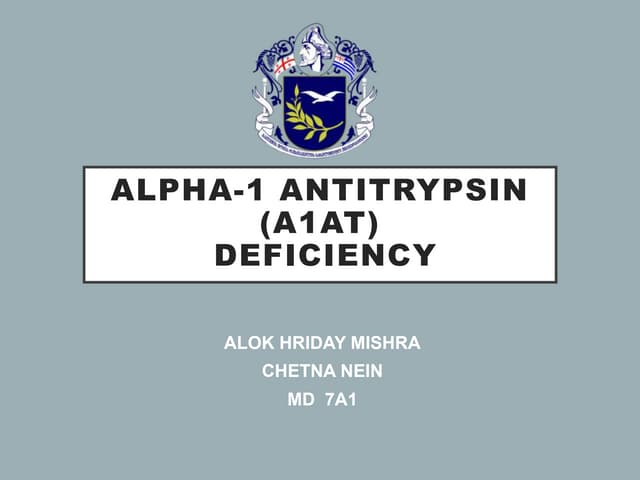 Alpha 1 Antitrypsis Deficiency présentation | PPT | Lung and ...