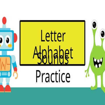 Alphabet Letter Sound Practice Presentation Colorful Illustrated Style.pptx
