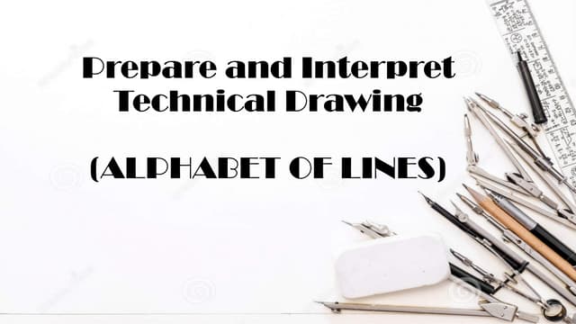 Alphabet of Lines (in technical drawing) | PPTX