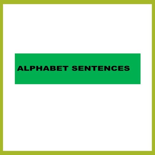 ALPHABET SENTENCES.pptx