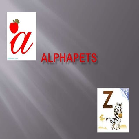 Alphabets ppt | PPTX
