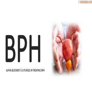 ALPHA BLOCKERS IN BENIGN PROSTATIC HYPERPLASIA | PPTX