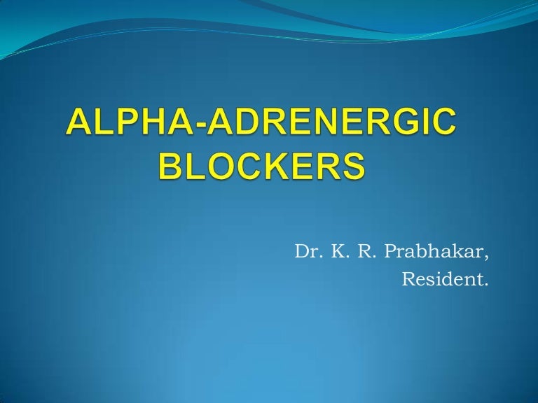 Alpha adrenergic blockers