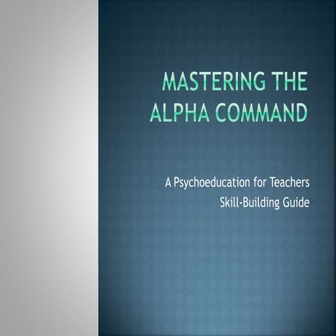 Mastering the Alpha Command | PPTX