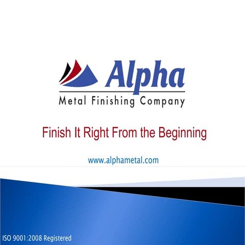 Alpha Metal Finishing Powerpoint | PPT