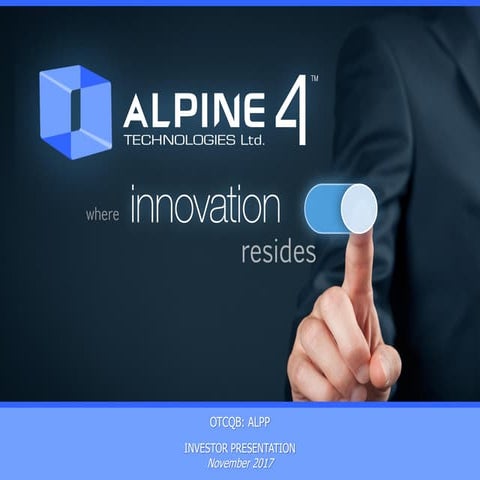 Alpine 4 Technologies Presentation | PPT