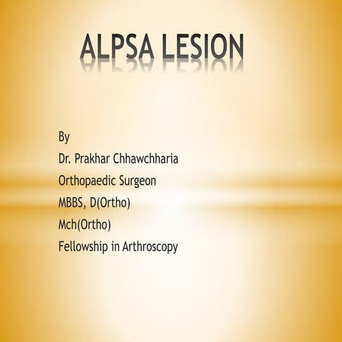Alpsa lesion | PPT