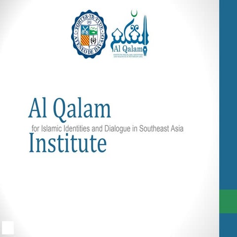 Al Qalam Institute of Ateneo de Davao University | PPT
