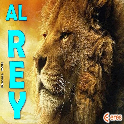 AL REY - Marcos Witt | PPT