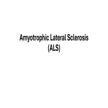 Understanding Amyotrophic Lateral Sclerosis (ALS) | PDF
