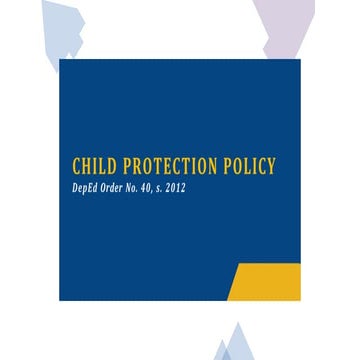 Child Protection Policy DepEd Order No.40 s. 2012 | PPTX