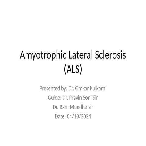 ALS_Detailed_Academic_Presentation .pptx