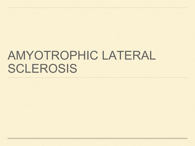 Amyotrophic lateral sclerosis (als) | PPTX | Dental Health | Diseases ...