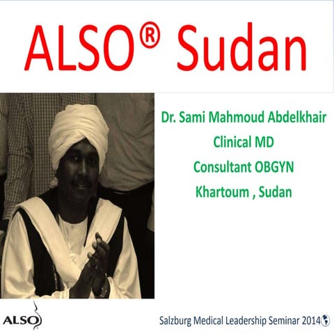 Advanced Life Support in Obstetrics (ALSO) course in sudan - Success ...
