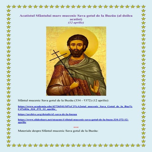 Acatistul Sfântului mare mucenic Sava gotul de la Buzău (al doilea ...