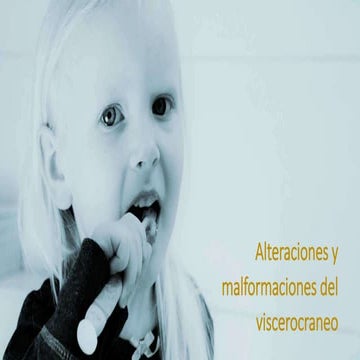 alteraciones y malformaciones viscero craneo.pptx