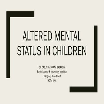 ALTERED MENTAL STATUS IN CHILDREN (8).pptx