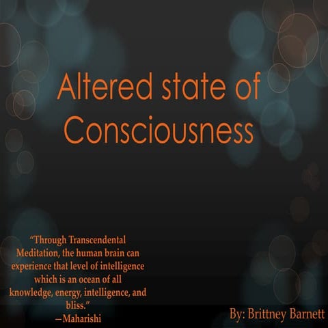 Altered state of consciousness | PPT