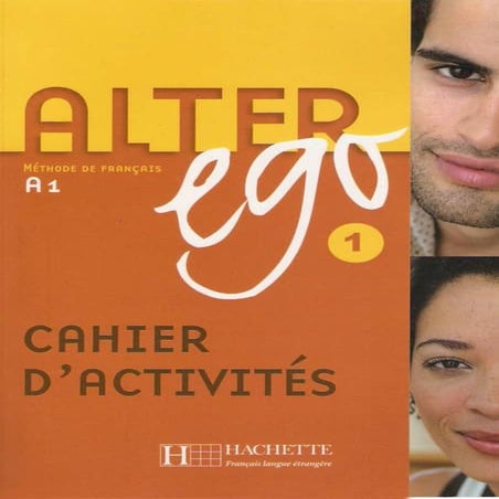 Alter ego 1 cahier d activites | PDF