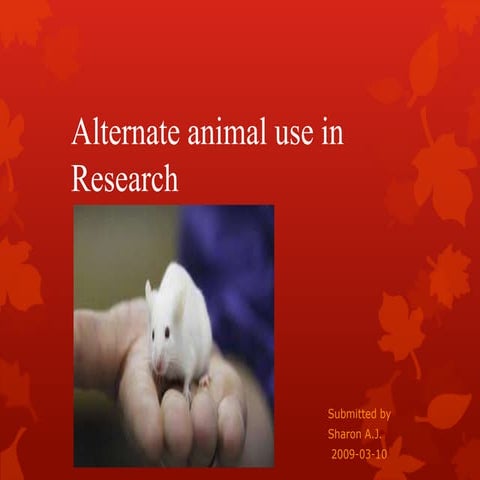 Alternate animal use in research | PPTX
