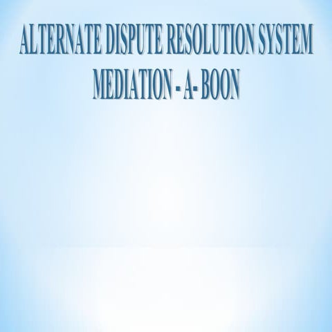 Alternate dispute resolution | PPT