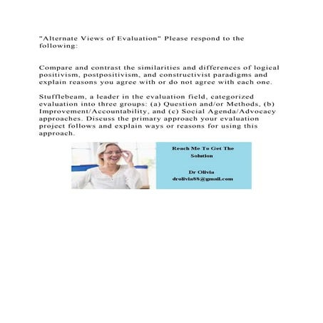 Alternate Views of Evaluation Please respond to the following.docx