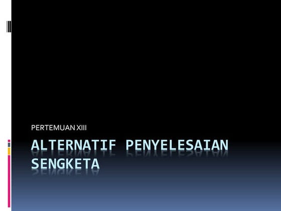 Penyelesaian sengketa | PPTX