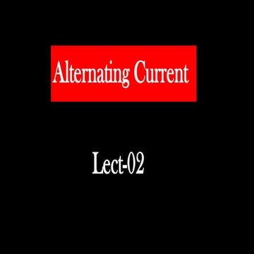 Alternating Current Lecture 02.pdf. from 2021 | PDF