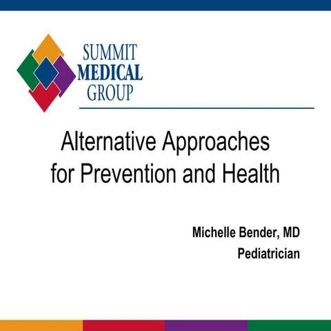 Alternative Approaches for Prevention and Health | PPTX