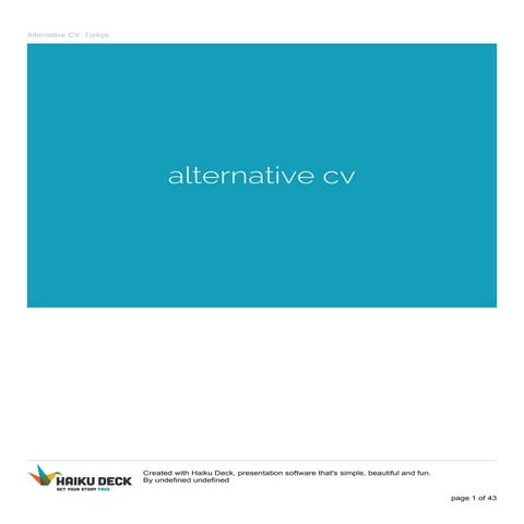 Alternative CV - Curriculum Vitae Of Gorkem UNEL | PPTX