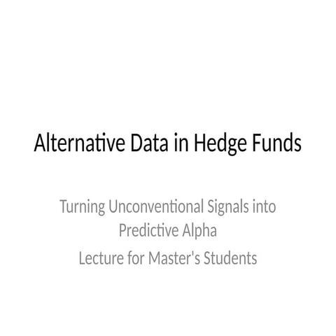 Alternative_Data_in_Hedge_Funds_Lecture.pptx
