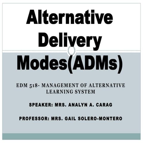 Alternative-Delivery-Mode-Orientation-23 | PPTX