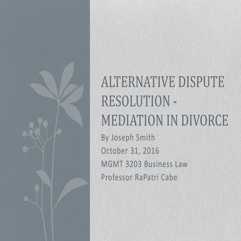 Alternative dispute resolution mediation in divorce | PPT