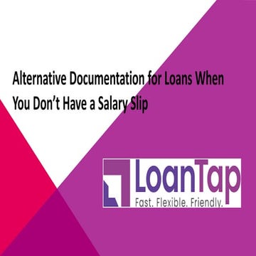 Alternative Documentation for Loans When You Don’t Have a Salary Slip ...
