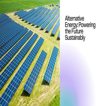 Alternative Energy Powering the Future Sustainably.pdf