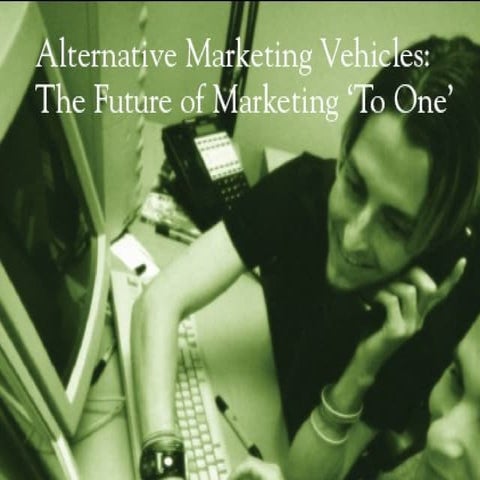 Alternative Marketing Vehicles | PPT
