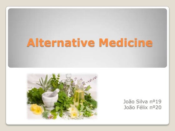 Complementary and alternative healthcare modalities | PPTX | Herbs and ...