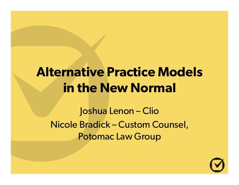 Alternative Practice Models in the New Normal