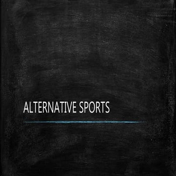 ALTERNATIVE SPORTS.pptx