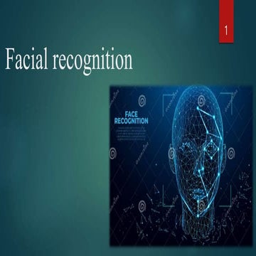 Interesting Facts on Facial Recognition Using Artificial Intelligence | PPTX